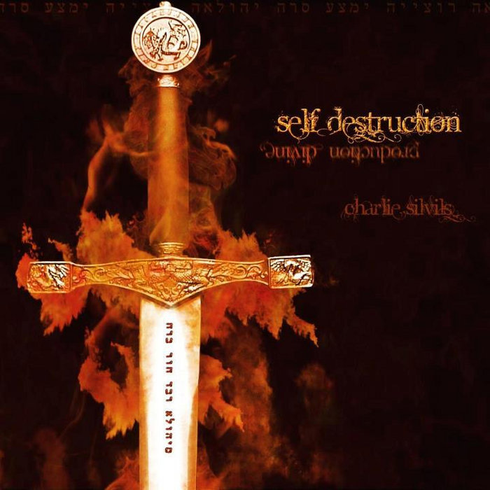 Self Destruction - Songs | Charles Sivils - Songwriter