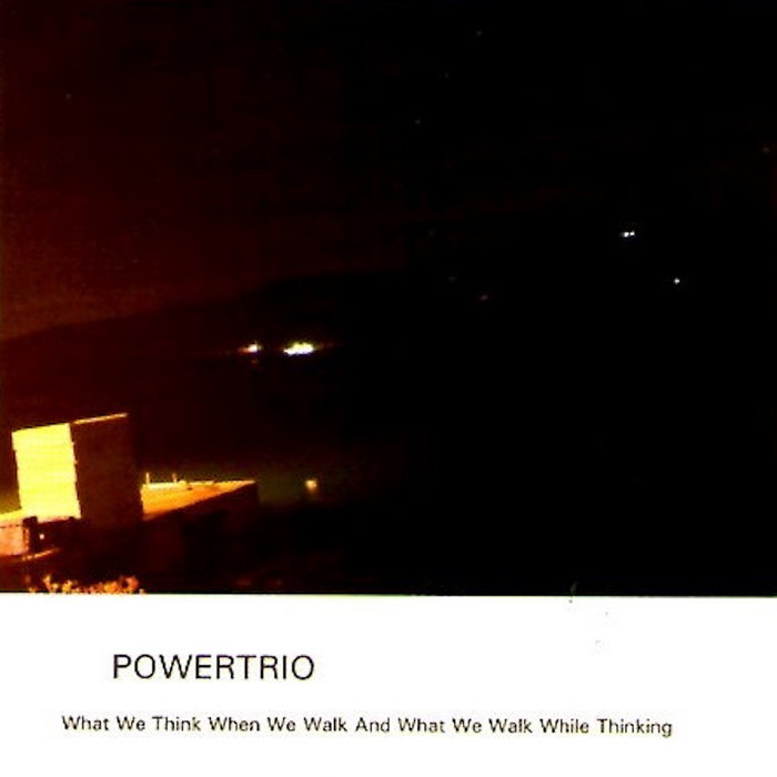 What We Think When We Walk And What We Walk While Thinking | Powertrio ...