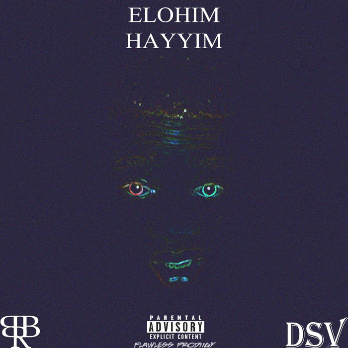 Elohim Hayyim (Album) | FlawleSs Prodiigy