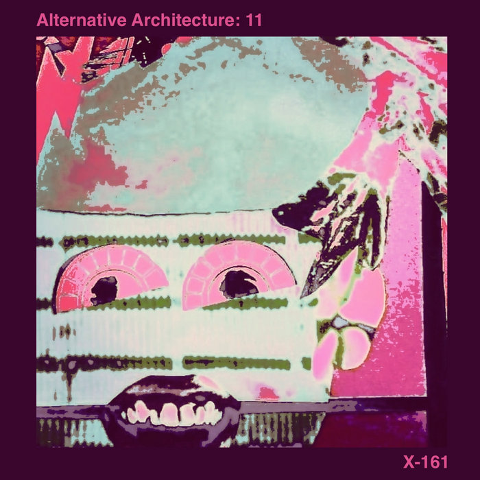 Alternative Architecture 11 | X-161 | Alternative Architecture