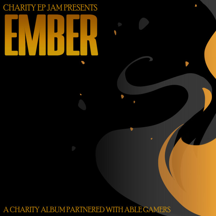 EMBER | Charity EP Jam