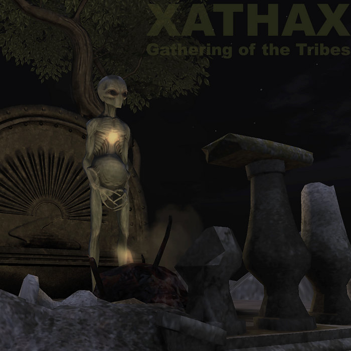 Gathering of the Tribes | XathaX