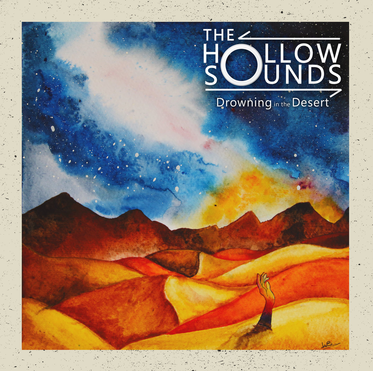 Drowning in the Desert | The Hollow Sounds