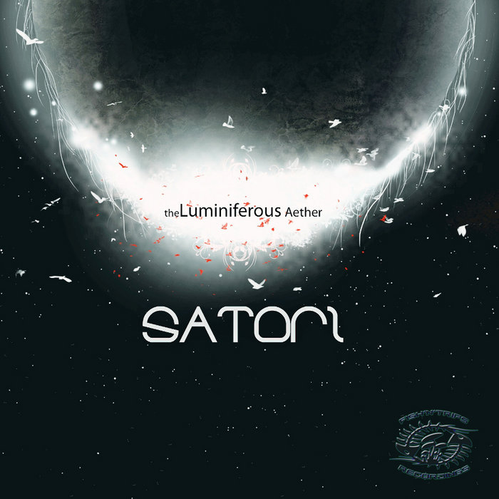 The Luminiferous Aether | Satori