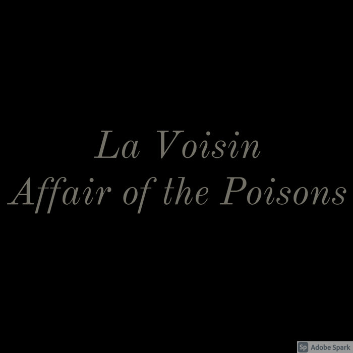 Affair of the Poisons | La Voisin