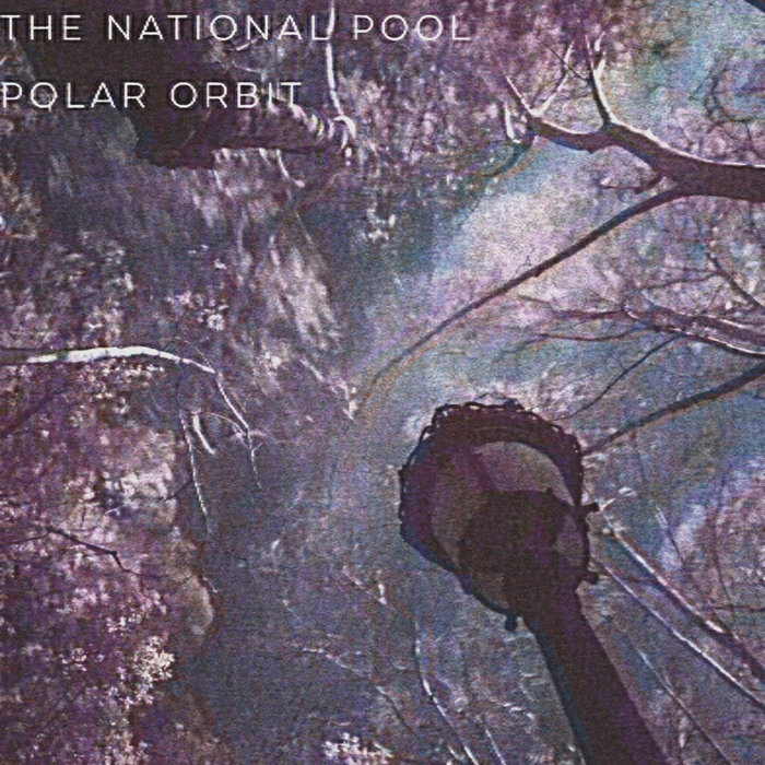 Polar Orbit | The National Pool
