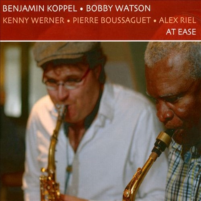 At Ease | Benjamin Koppel, Bobby Watson, Kenny Werner, Pierre ...