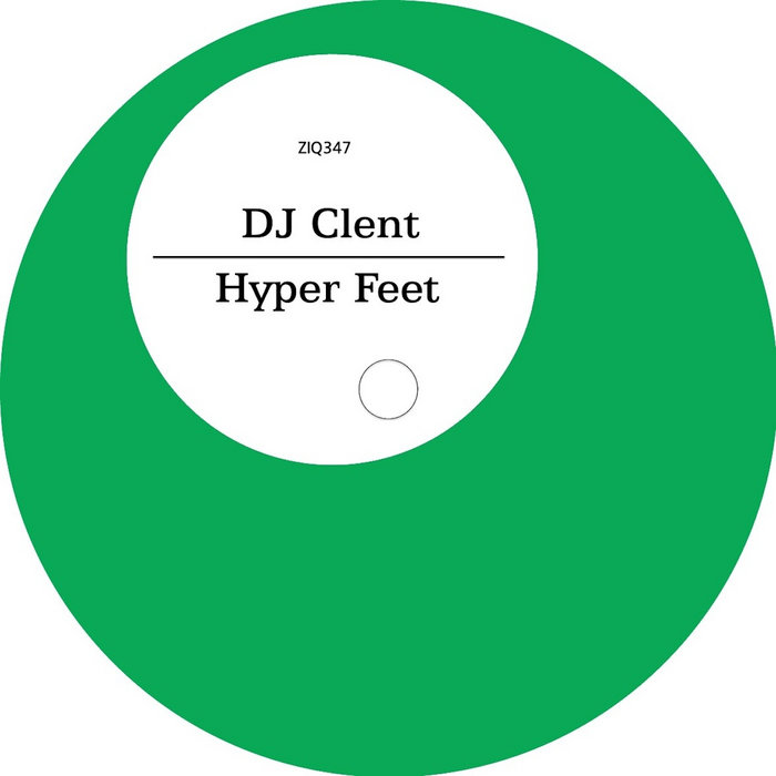 Hyper Feet | DJ Clent