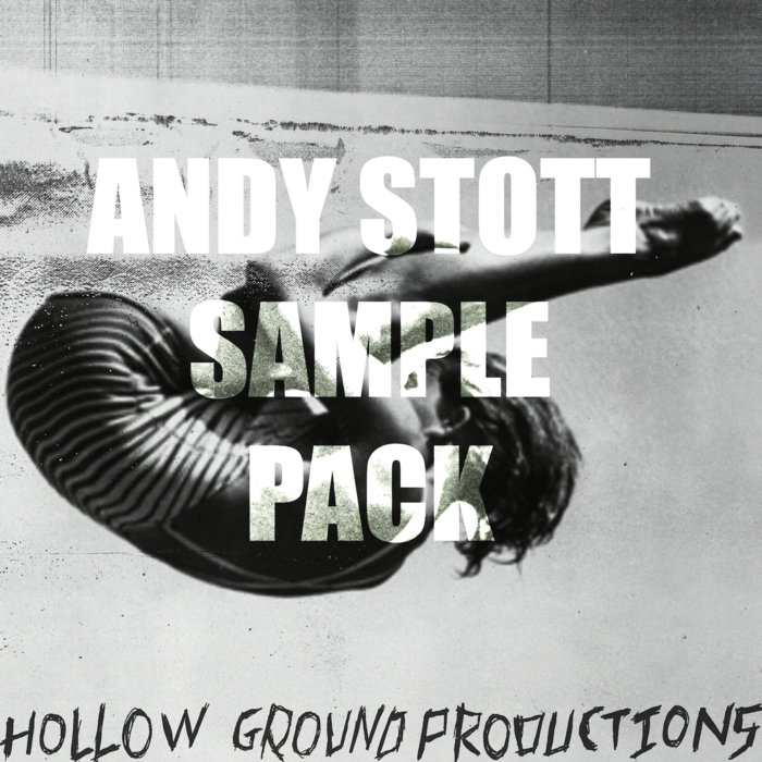 Andy Stott Sample Pack | Hollow Ground Productions