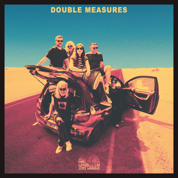 Double Measures | Liz Jones & Broken Windows