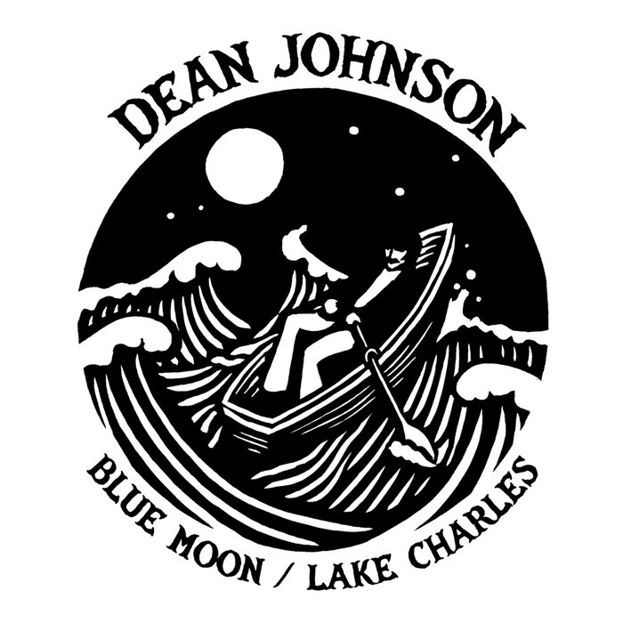 Blue Moon b/w Lake Charles | Dean Johnson