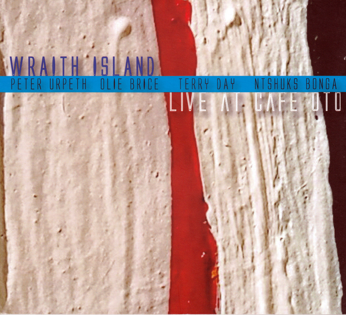 Wraith Island | Peter Urpeth / Terry Day / Olie Brice / Ntshuks Bonga ...