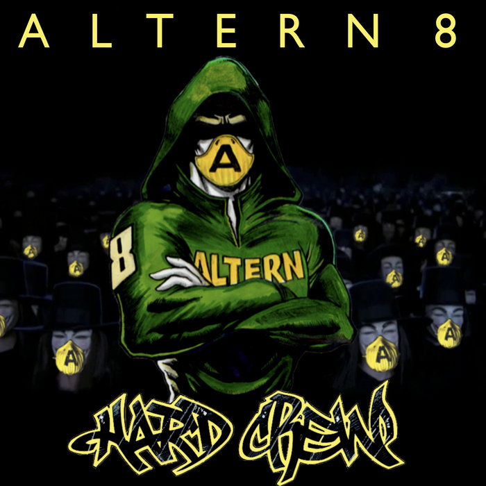 HARD CREW | Altern 8