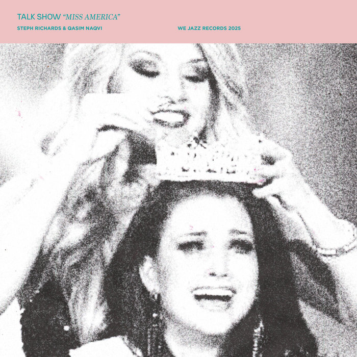Miss America | Talk Show | We Jazz Records