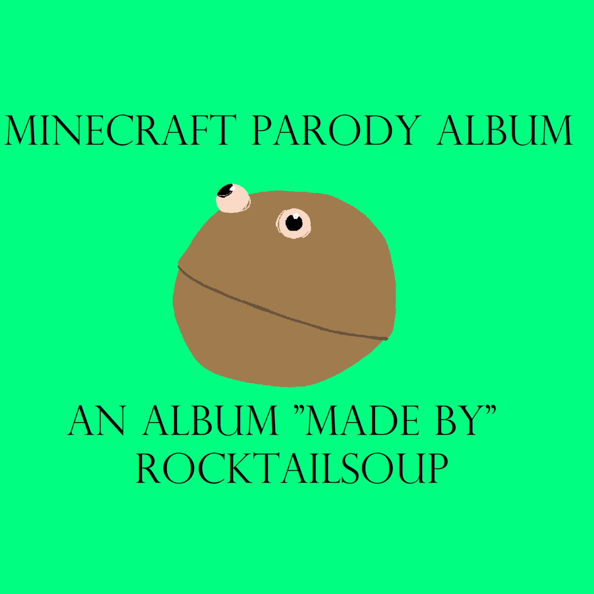 Minecraft Parody Album | Rocktailsoup