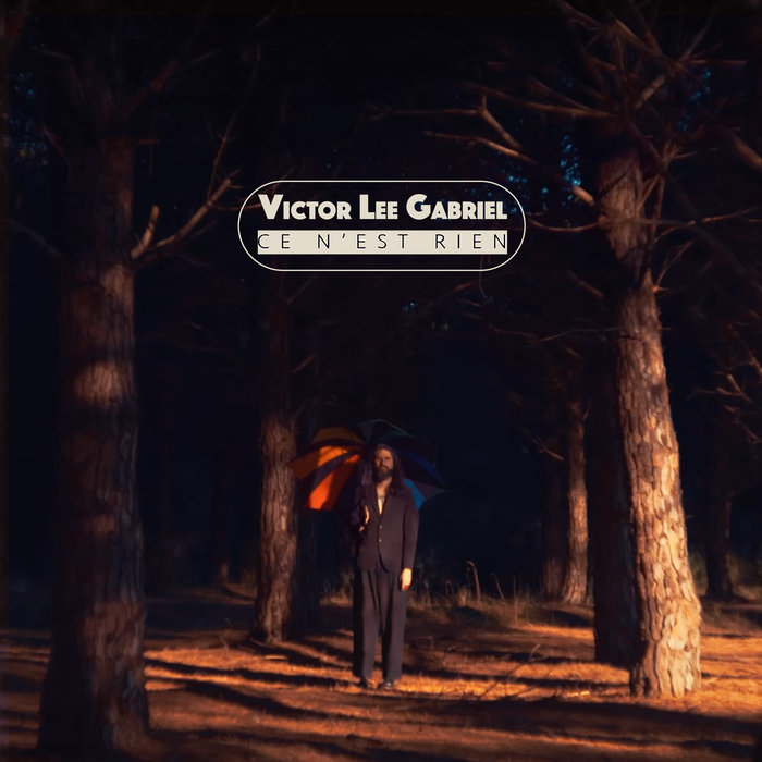 CE N'EST RIEN | VICTOR LEE GABRIEL | HOT PUMA Records