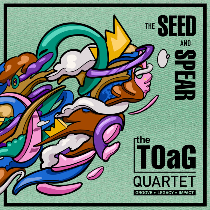 The Seed and Spear | The TOaG Quartet