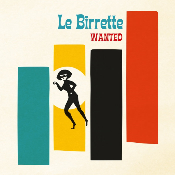 Wanted | Le Birrette