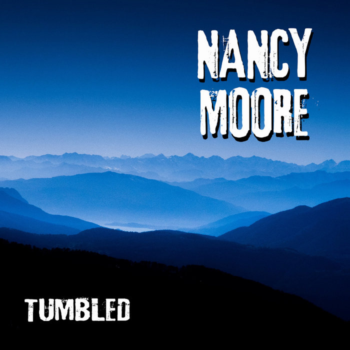 TUMBLED | Nancy Moore