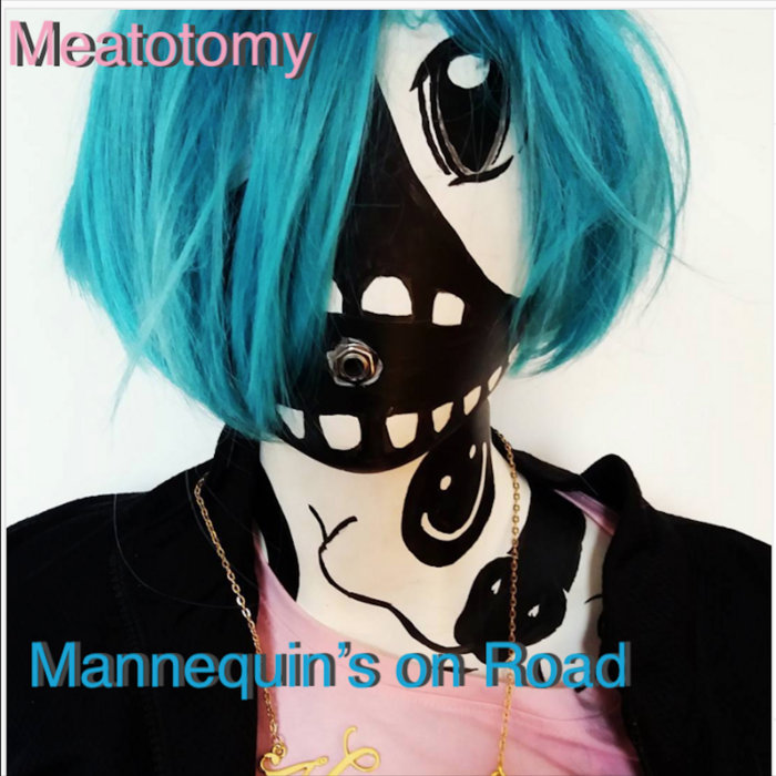 Mannequin's on Road | Meatotomy