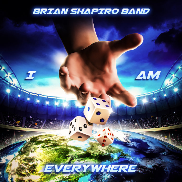 I Am Everywhere | Brian Shapiro Band