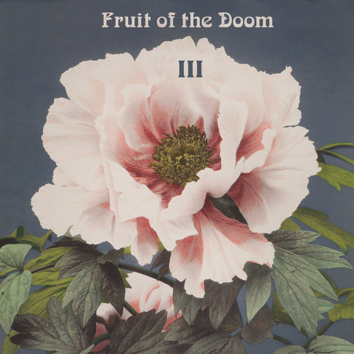 III | Fruit of the Doom
