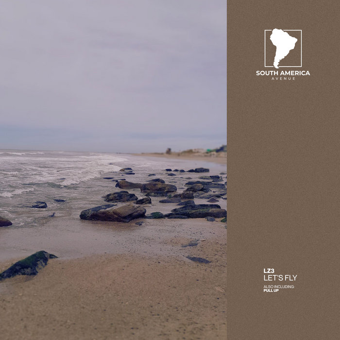 Let's Fly | LZ3 | South America Avenue