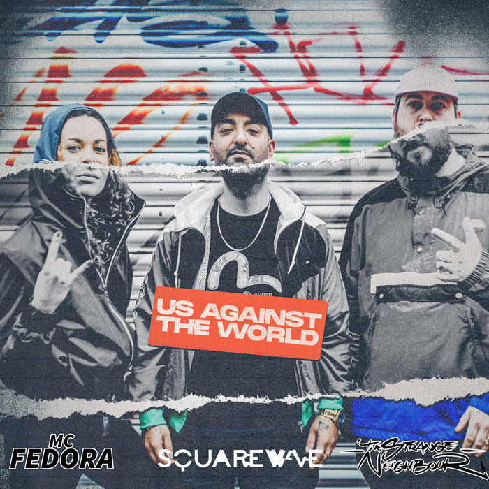 Us Against The World (RVG055) | The Strange Neighbour x MC Fedora x DJ ...