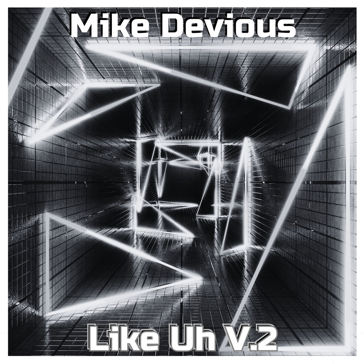 Like Uh V2 | Mike Devious