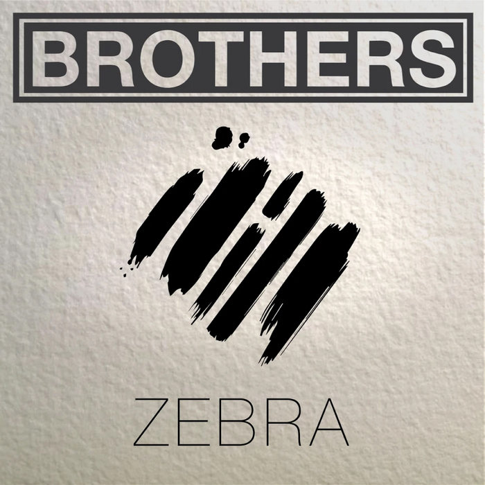 Zebra | Brothers