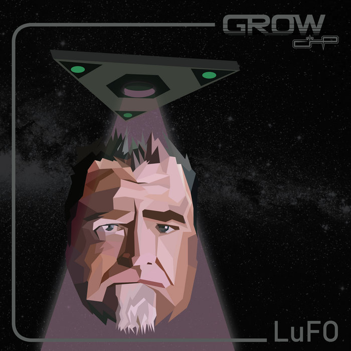LuFO | Grow | CHP Recordings