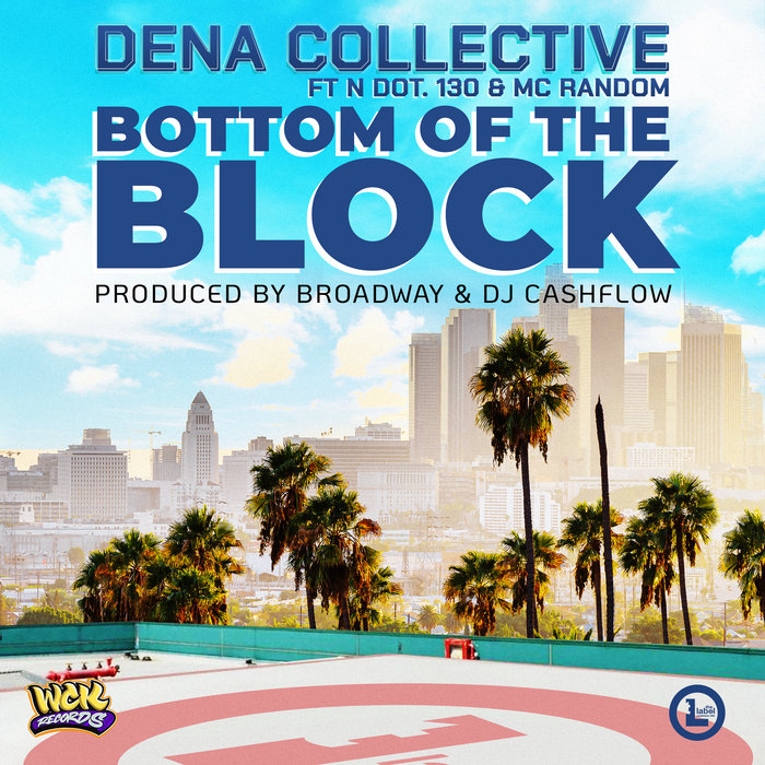 Bottom of the Block | Dena Collective