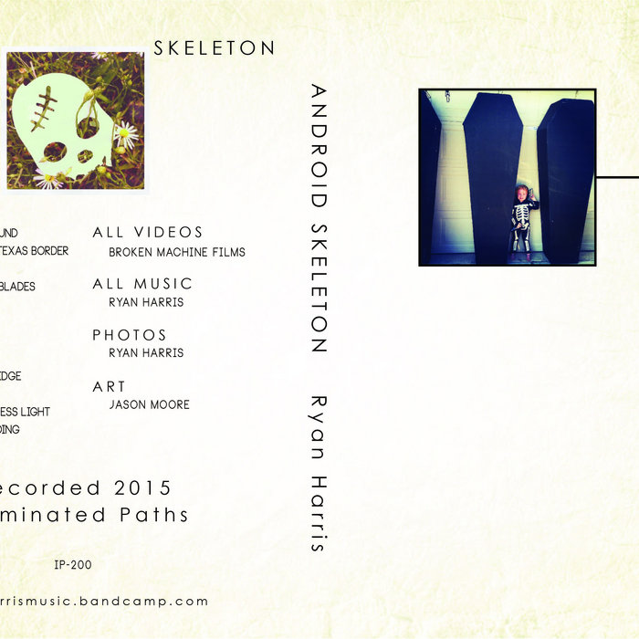 ANDROID SKELETON | Ryan Harris | Illuminated Paths