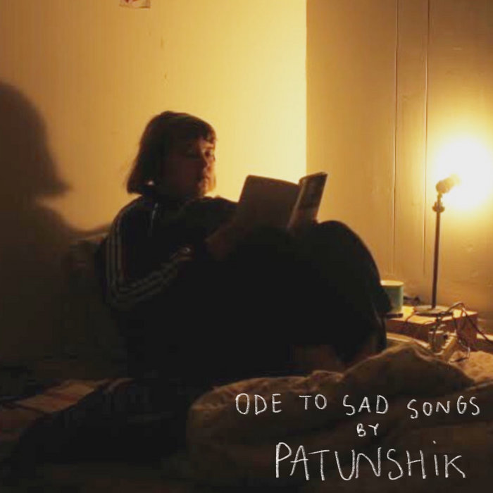 ode to sad songs | patunshik