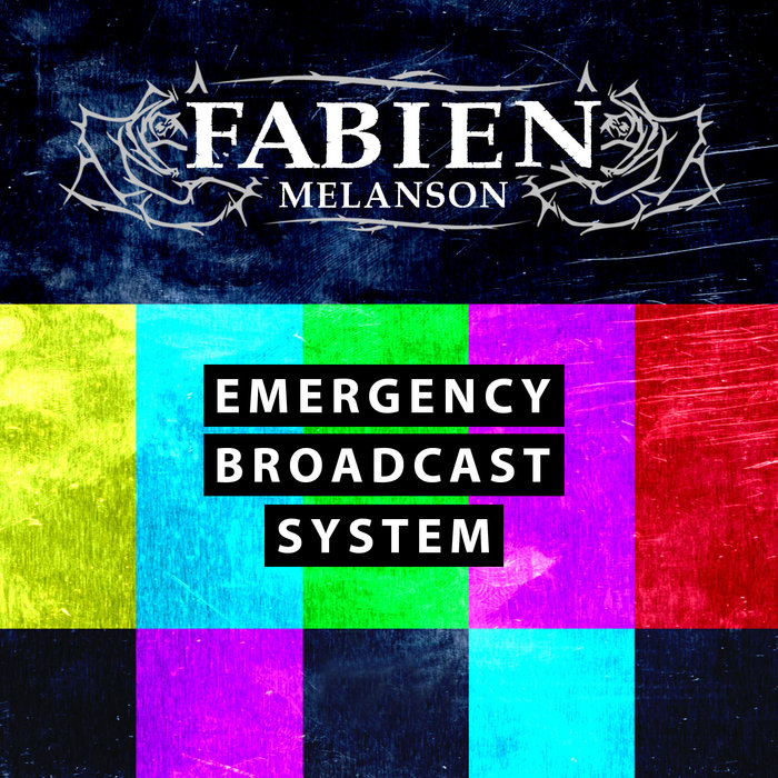 Emergency Broadcast System | Fabien Melanson