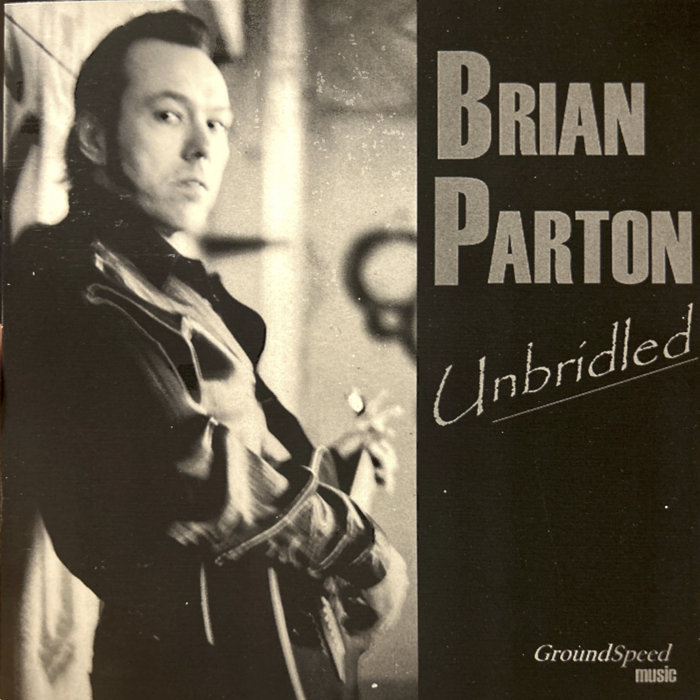 Unbridled | Brian Parton
