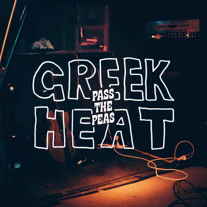 Greek Heat | Pass The Peas