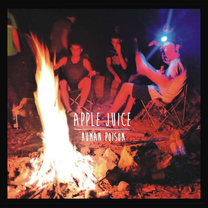 Human Poison | Apple Juice