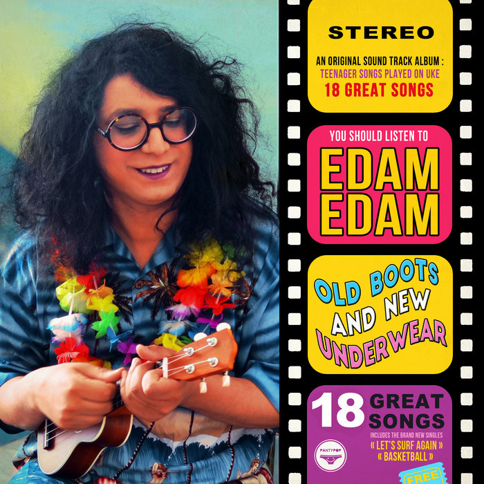 Old Boots And New Underwear | Edam Edam