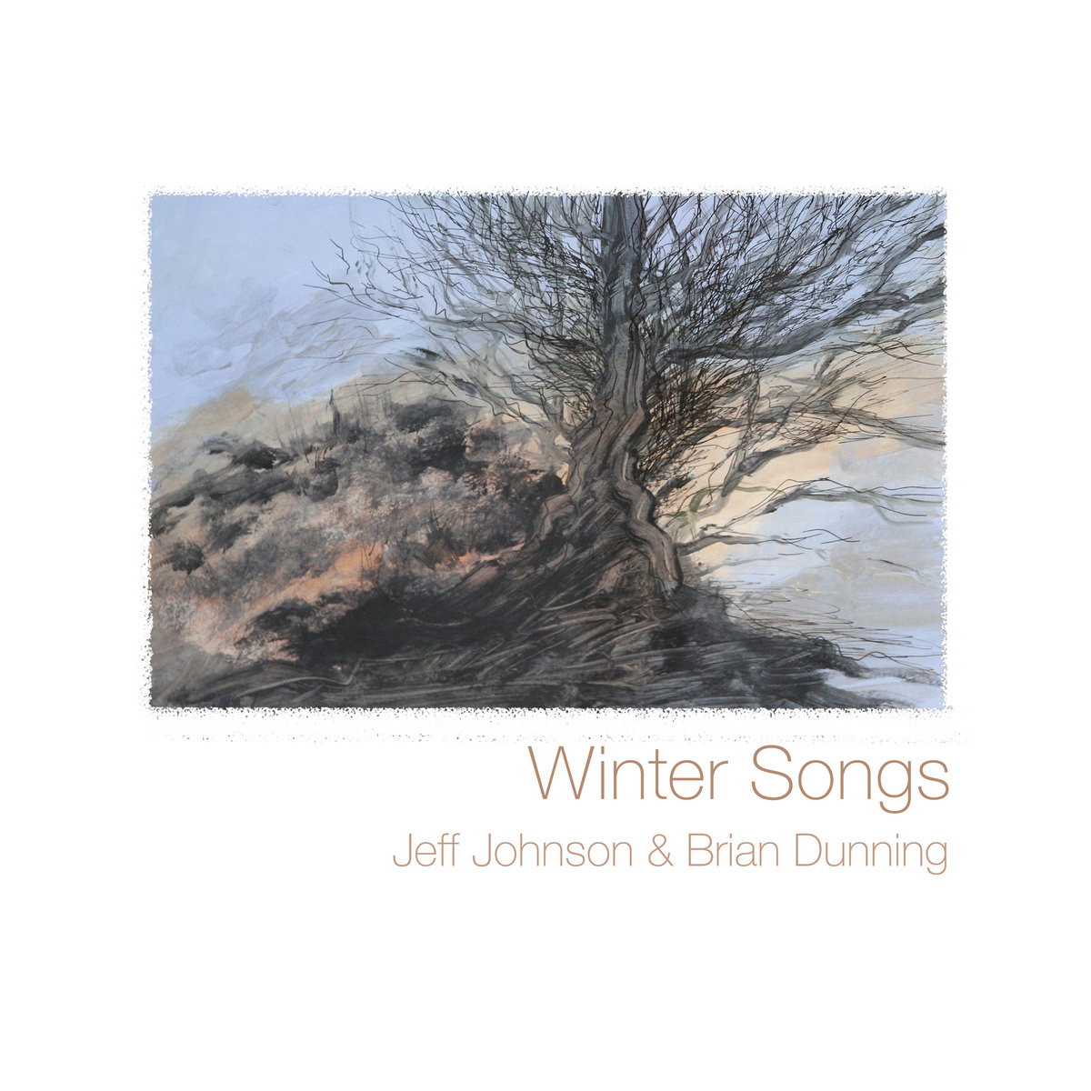Winter Songs | Jeff Johnson & Brian Dunning | Jeff Johnson