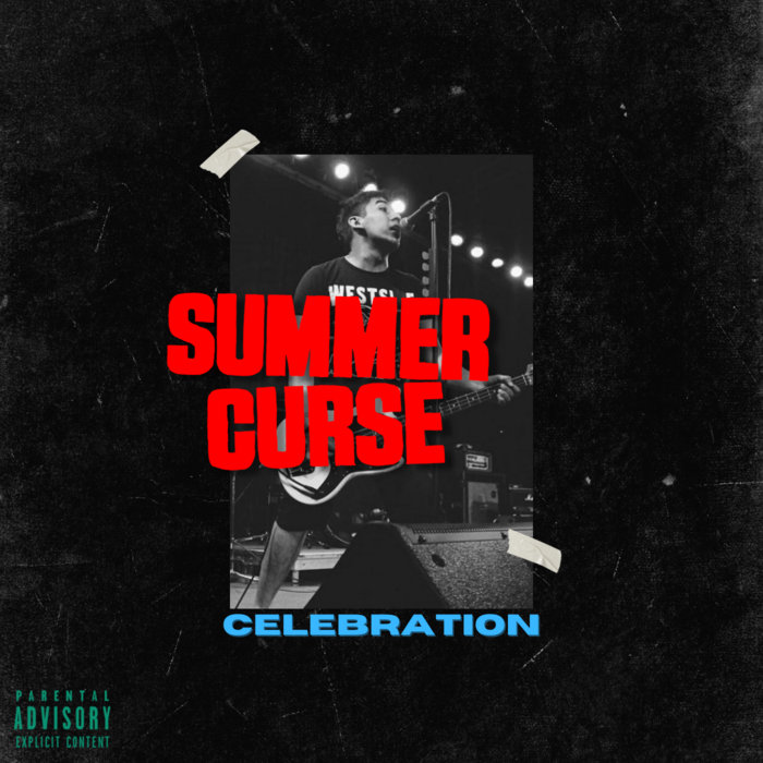 CELEBRATION | Summer Curse