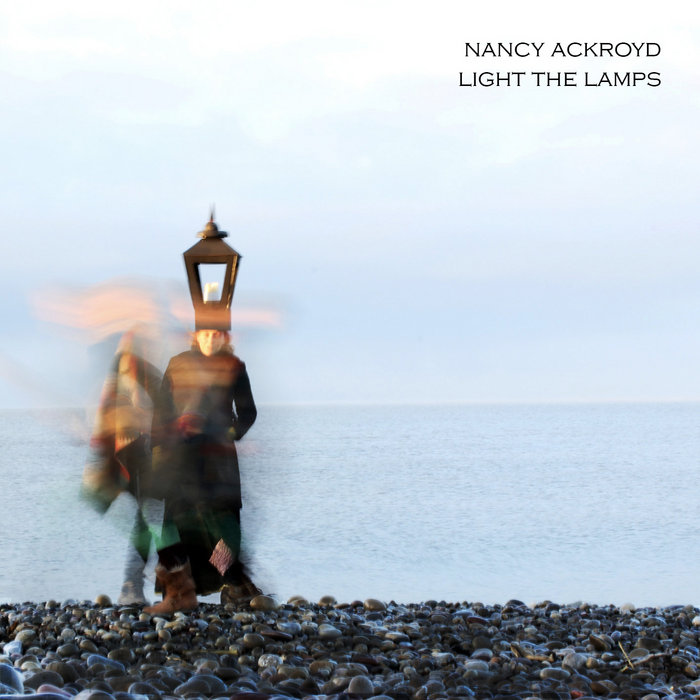 Light the Lamps | Nancy Ackroyd