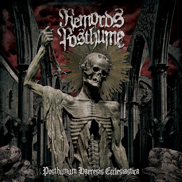 Posthumum Haeresis Ecclesiastica | REMORDS POSTHUME