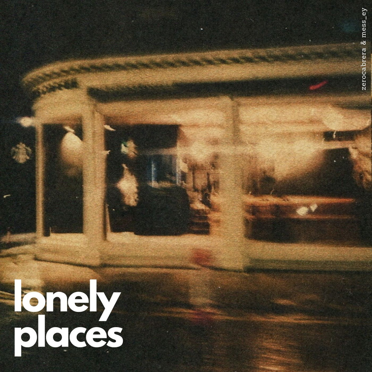 Lonely Places | ZeroCabrera & mess_ey | BSN Posse