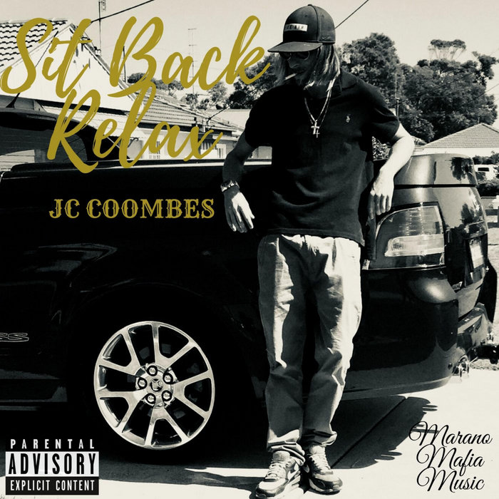 Sit Back Relax | JC Coombes