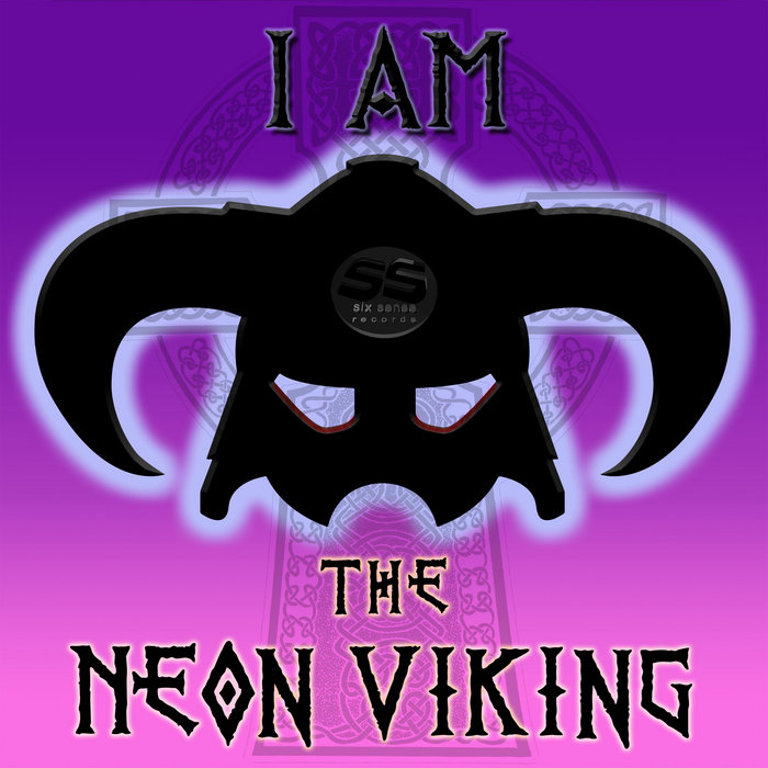 I Am (The Neon Viking) | Skyko