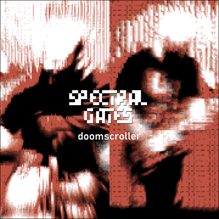 doomscroller | spectral gates