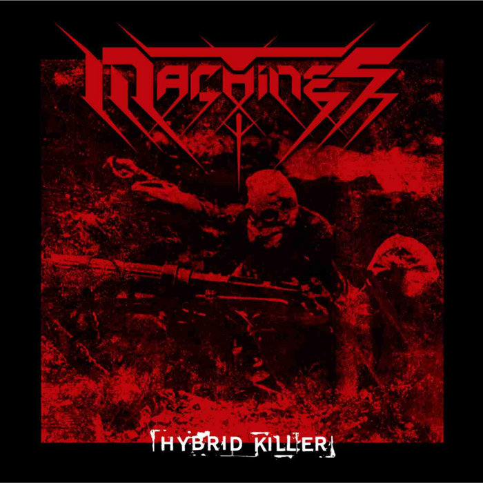 Hybrid Killer | T-Machines