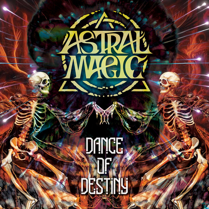 Dance of Destiny | Astral Magic