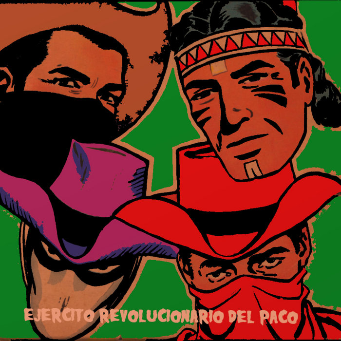 ep s/t | EJERCITO REVOLUCIONARIO DEL PACO